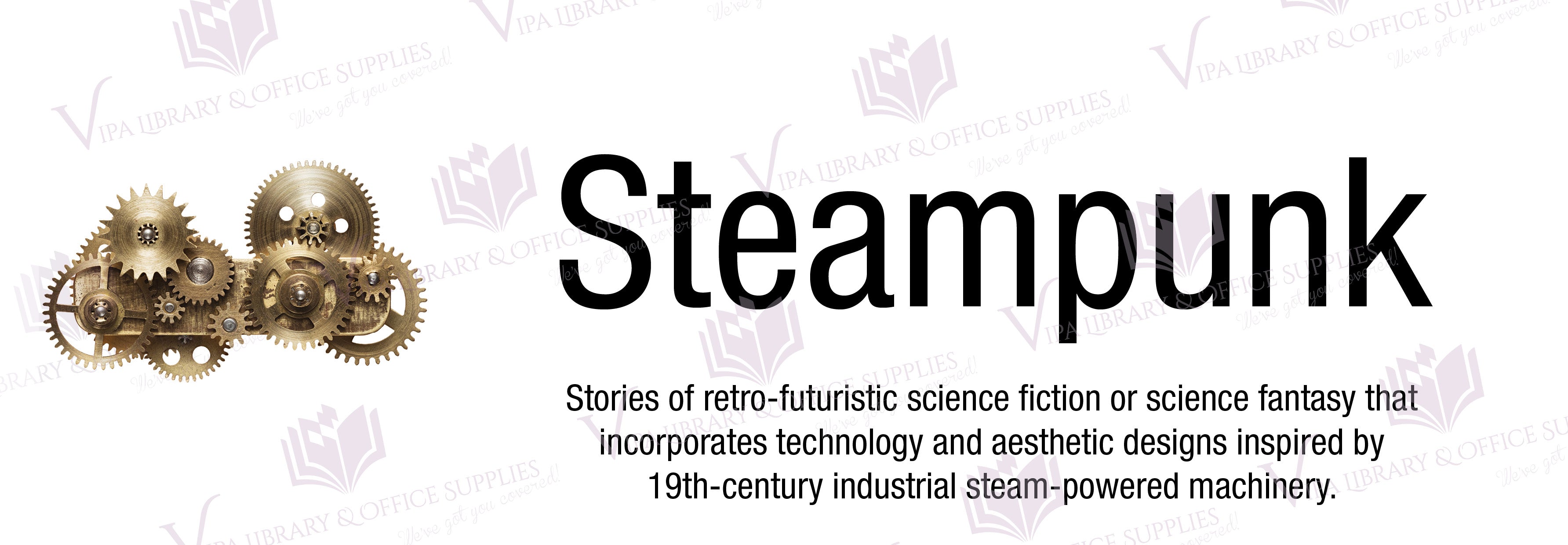 Steampunk – Vipa Library & Office Supplies
