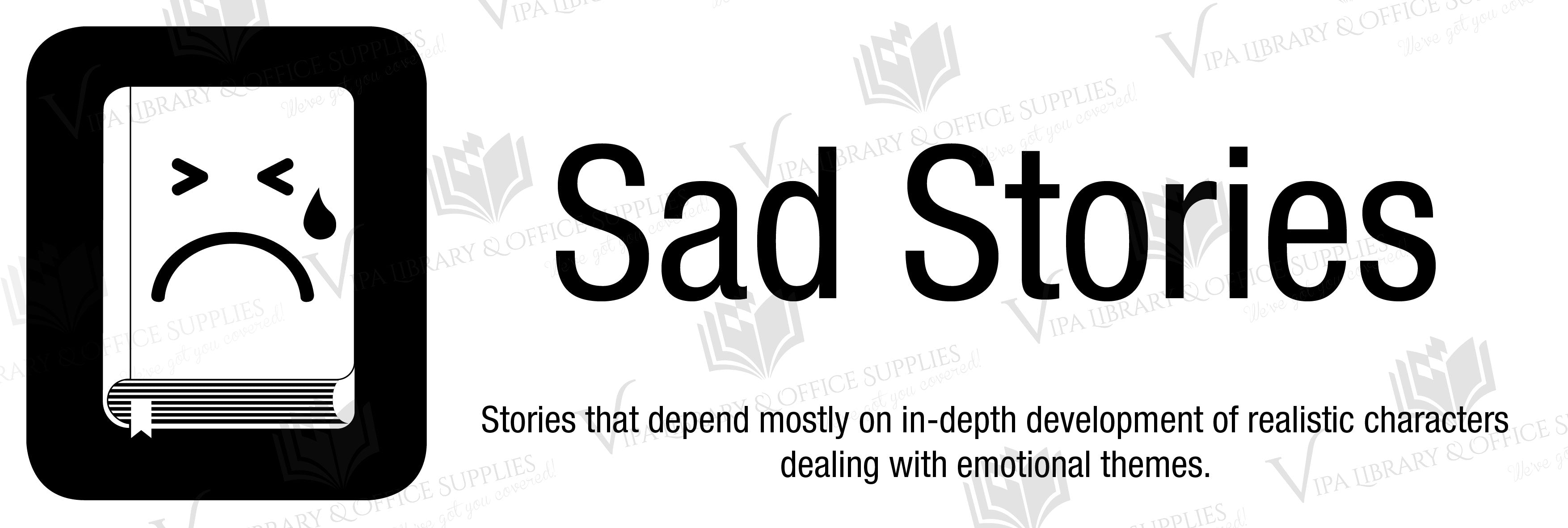 Sad Stories – Vipa Library & Office Supplies